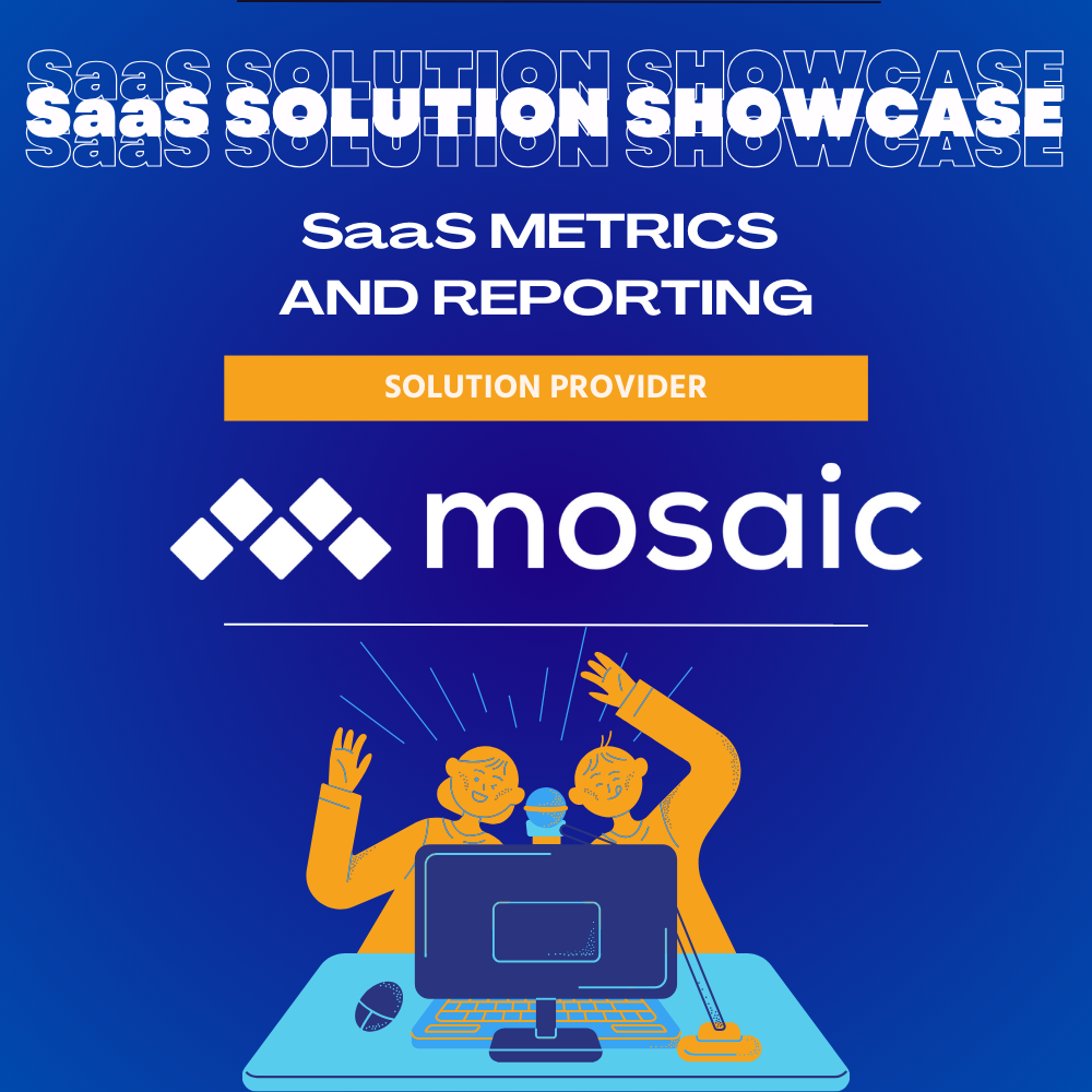 Mosaic SaaS Solution Showcase